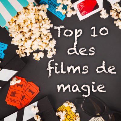 Top 10 des films de magie à voir absolument - Magie Magicien